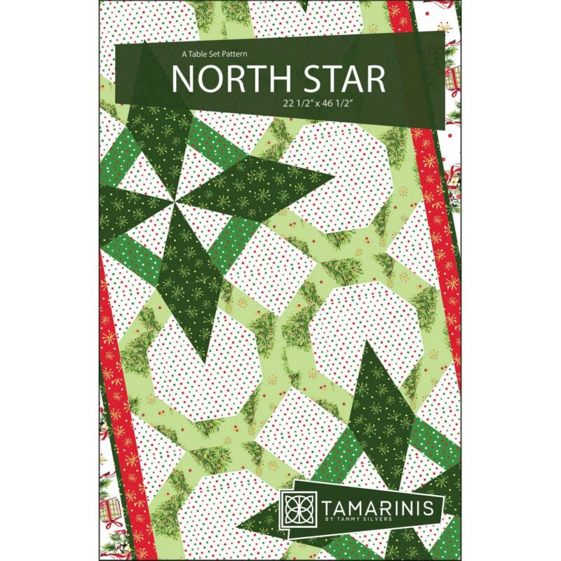 North Star Quilt Pattern – Tamarinis – Christmas Holiday Table Runner & Placemats – CREEKSIDE QUILTS