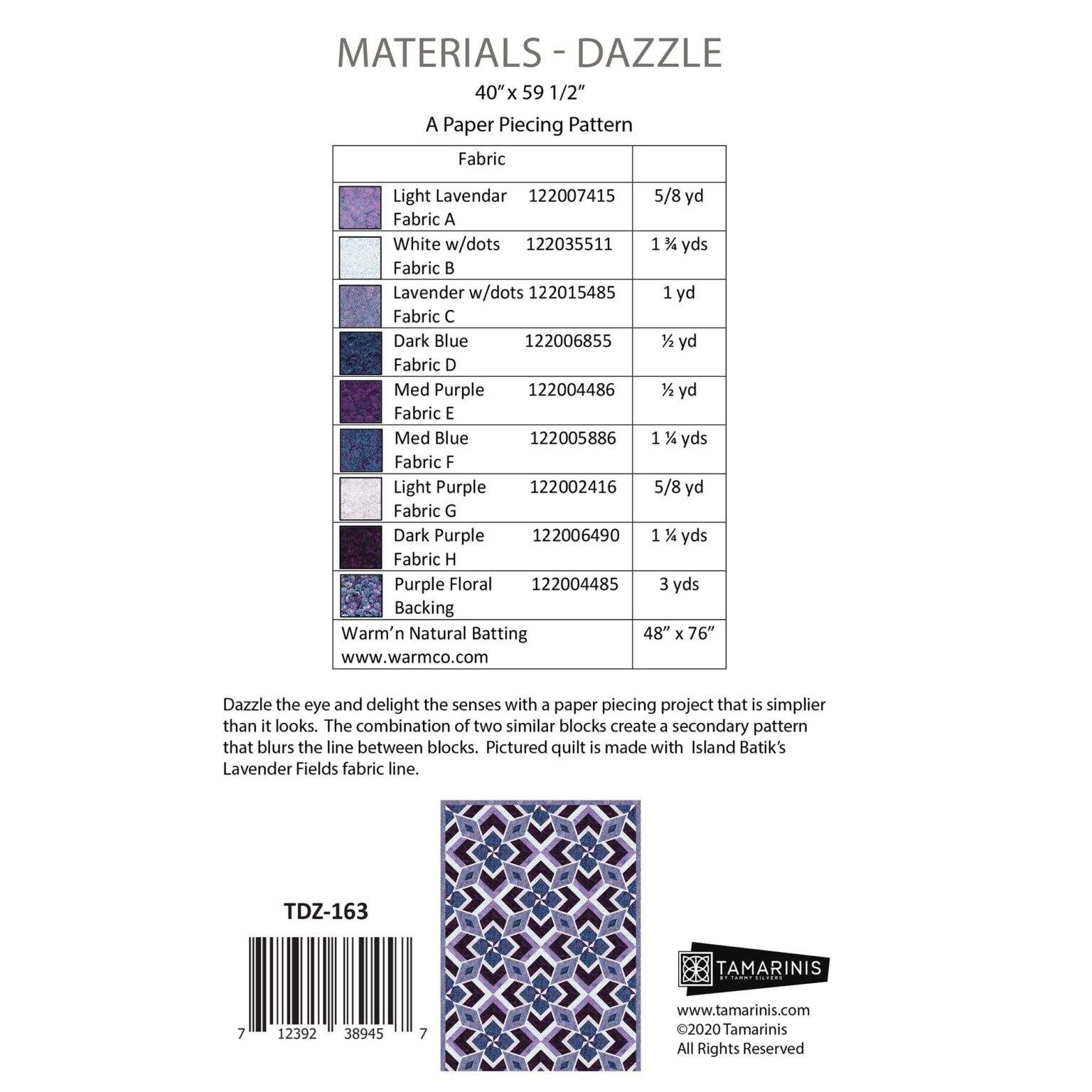 DAZZLE Quilt Pattern – Tamarinis – Lavender Fields – CREEKSIDE QUILTS