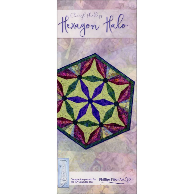 HEXAGON HALO Quilt Pattern – 52″ x 59″ – Cheryl Phillips – Squedge 15 ...