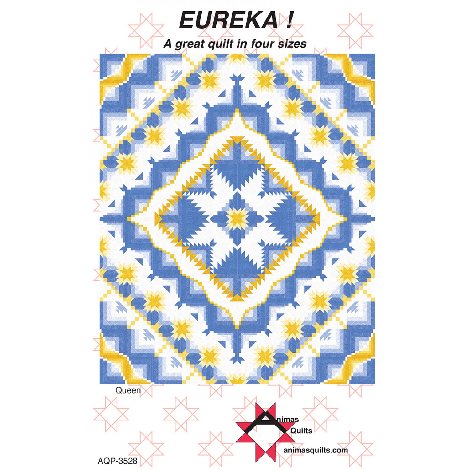 Eureka! Quilt Pattern – Jackie Robinson – Animas Quilts – CREEKSIDE QUILTS