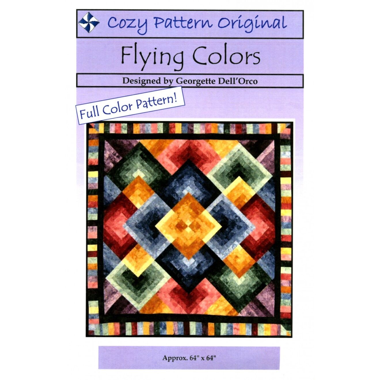 Flying Colors Quilt Pattern – Cozy Quilt Designs – Georgette Dell’Orco ...