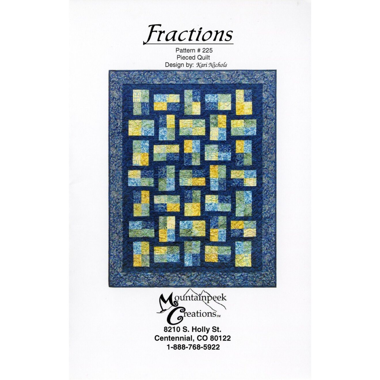 Fractions Quilt Pattern – Mountainpeek Creations – Kari Nichols ...