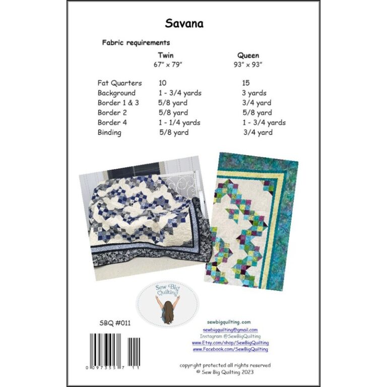 Savana Quilt Pattern – Sew Big Quilting – JoAnna Rogers – CREEKSIDE QUILTS