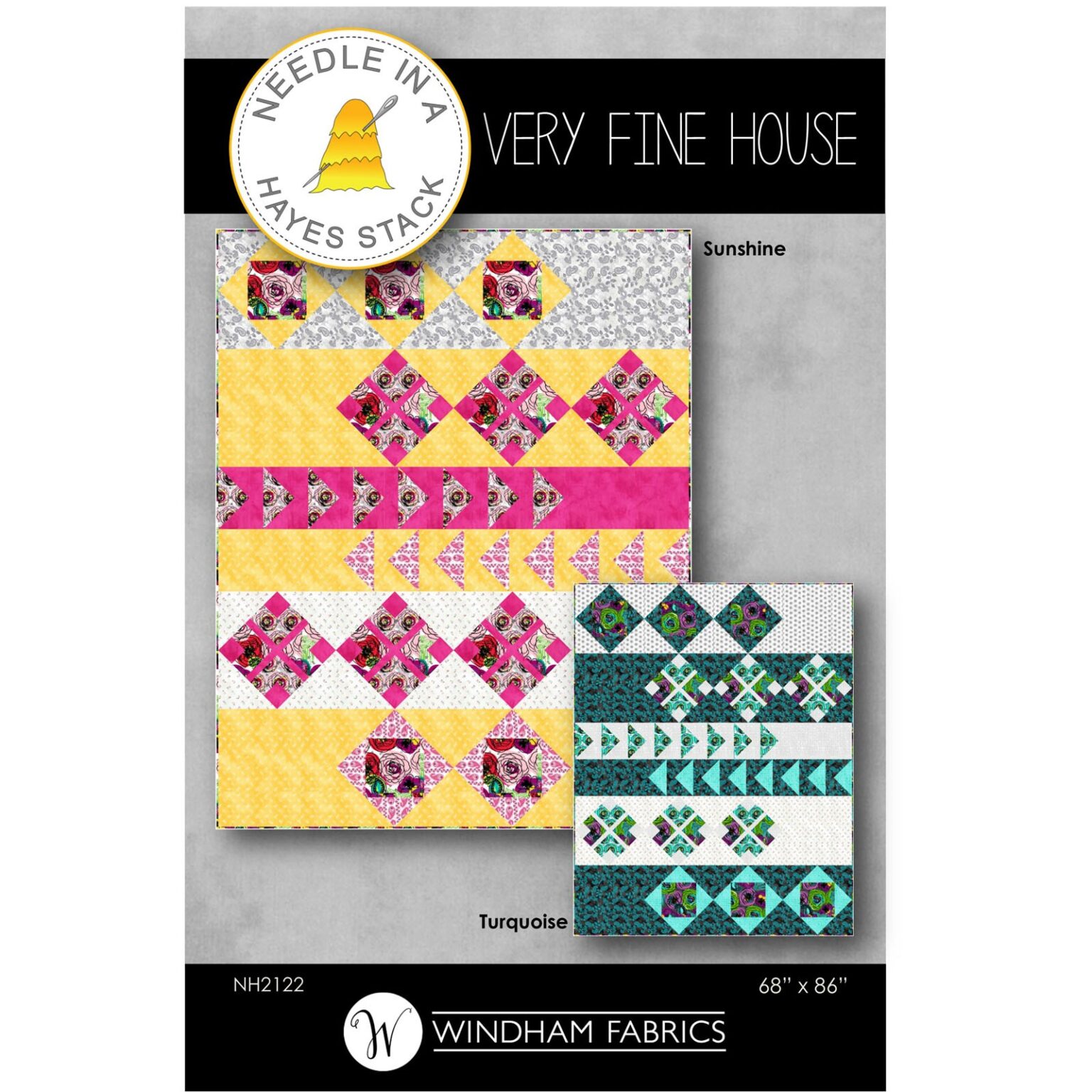 Very Fine House Quilt Pattern – Needle In A Hayes Stack – Tiffany Hayes – CREEKSIDE QUILTS
