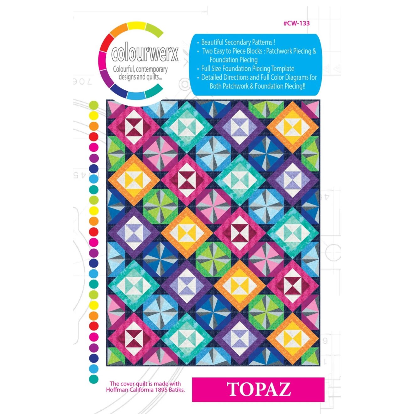 Topaz Quilt Pattern – Colourwerx – Linda & Carl Sullivan – CREEKSIDE QUILTS