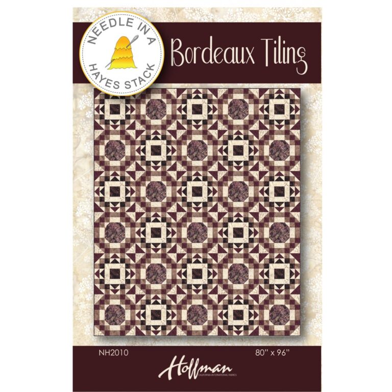Bordeaux Tiling Quilt Pattern – Needle In A Hayes Stack – Tiffany Hayes ...