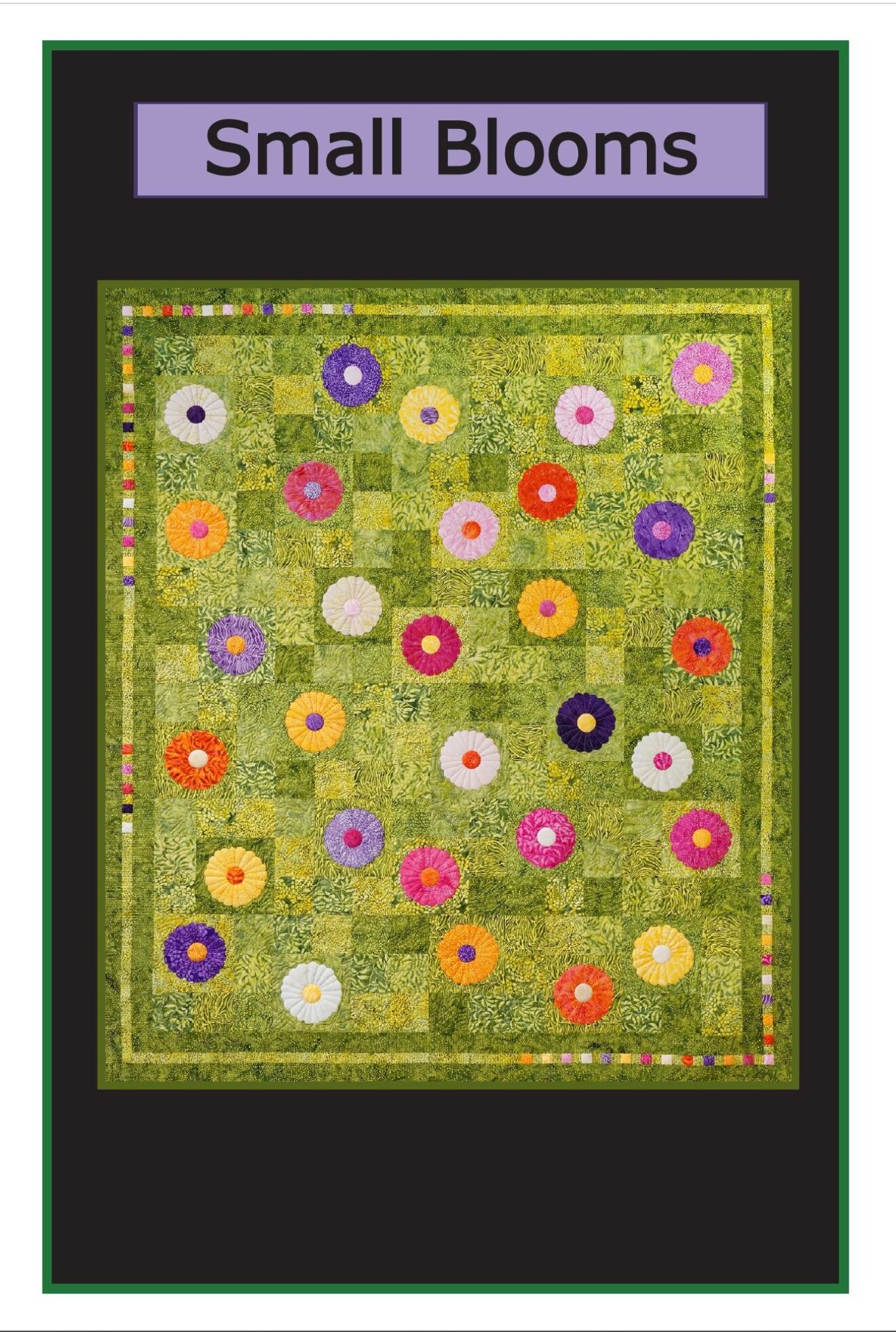 Small Blooms Applique Quilt Kit – Barbara Persing – CREEKSIDE QUILTS