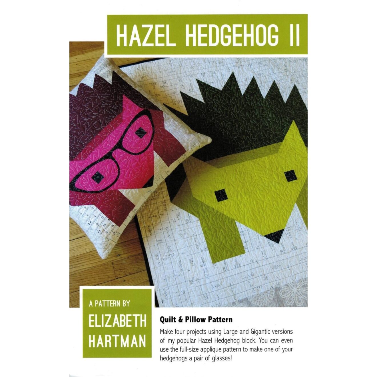Hazel Hedgehog II Quilt Pattern – Elizabeth Hartman – CREEKSIDE QUILTS