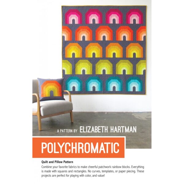 Polychromatic Quilt Pattern – Elizabeth Hartman – CREEKSIDE QUILTS
