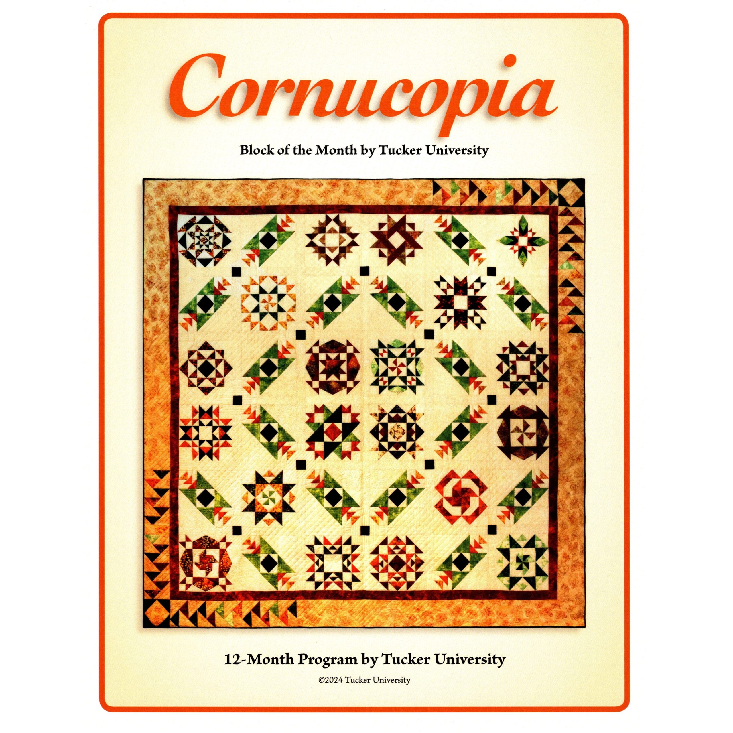 Cornucopia 12-Month BOM Quilt Pattern – Tucker University – CREEKSIDE ...