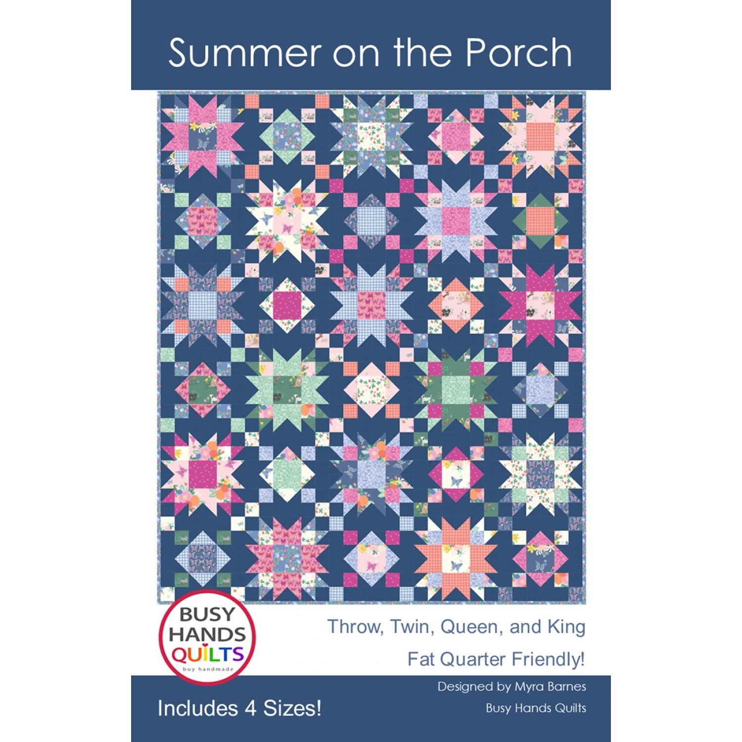 Summer on the Porch Quilt Pattern – Busy Hands Quilts – Myra Barnes ...